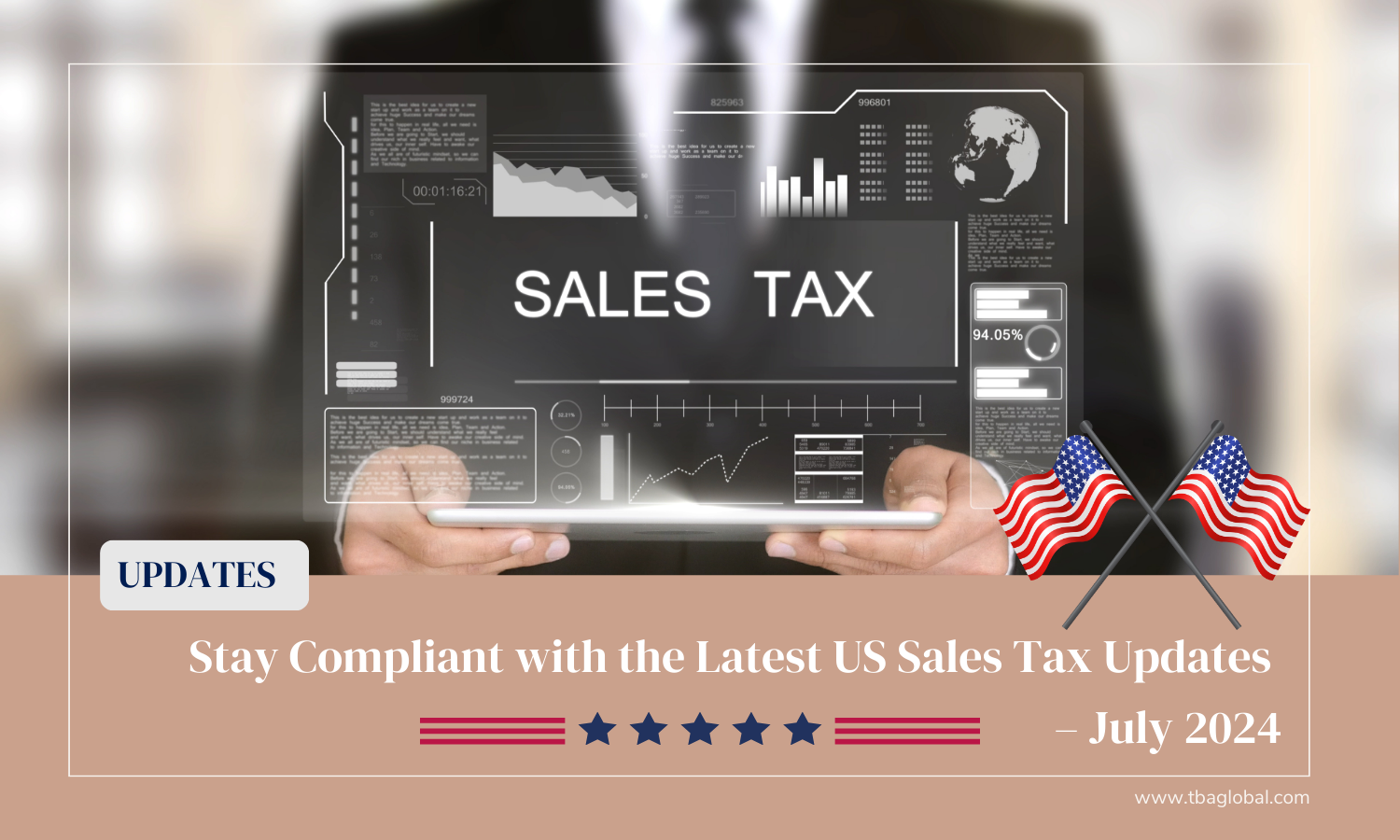 US Sales Tax – July 2024 Update | TBA Global